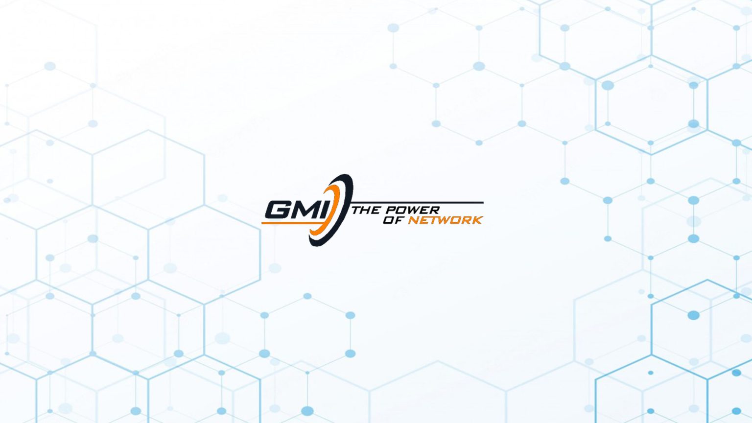 GMI Network - The Power of Network
